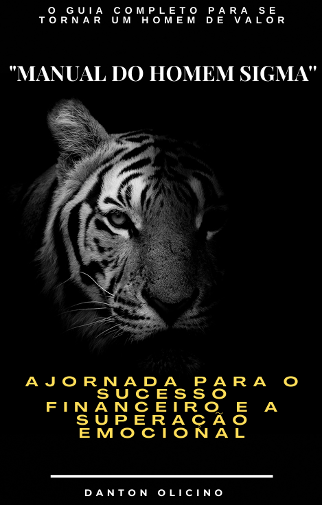 Manual Do Homem Sigma Danton Olicino Hotmart