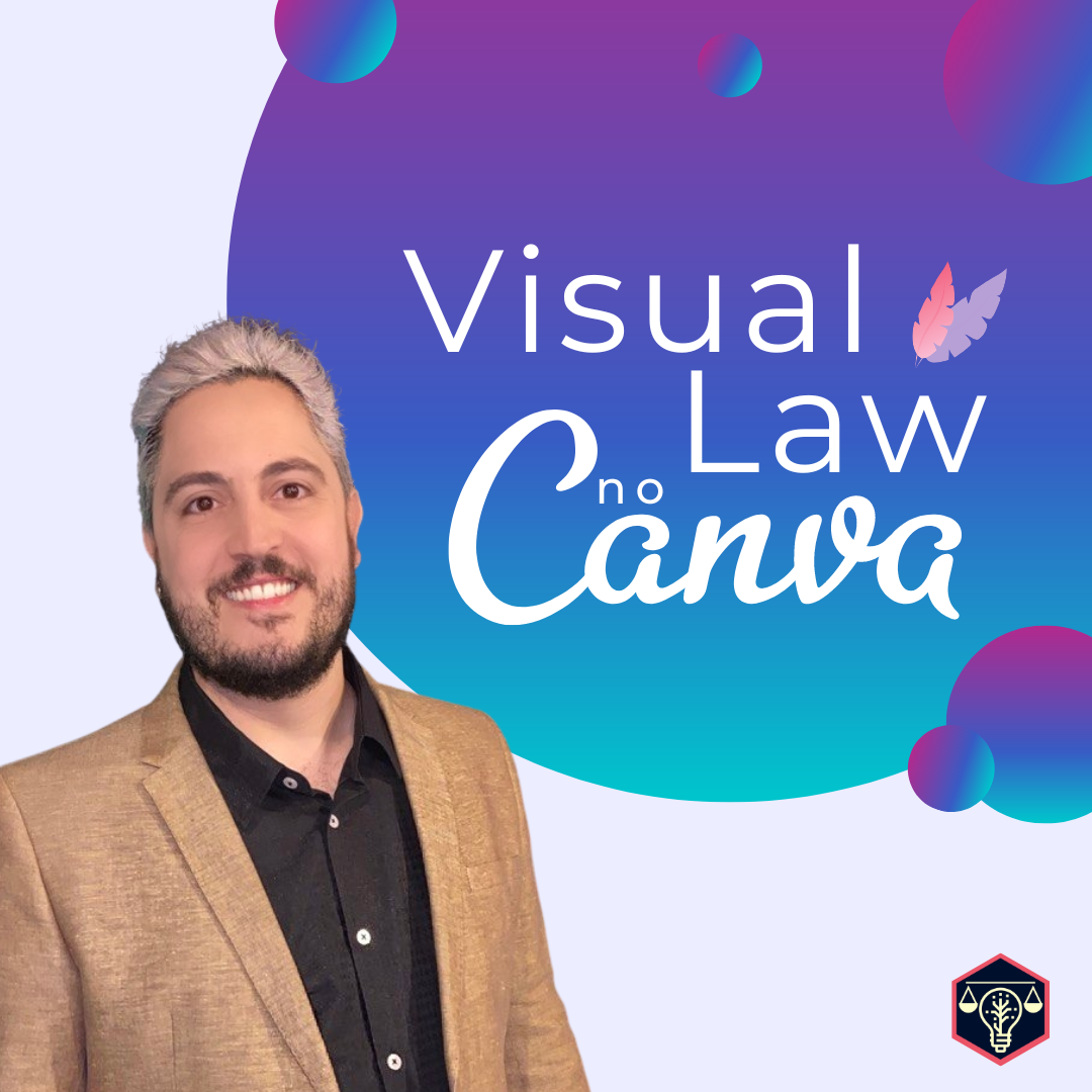 Visual Law no Canva: Simples e Poderoso