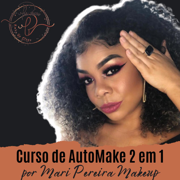 Curso de AutoMake 2 em 1 por Mari Pereira Makeup