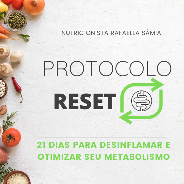 PROTOCOLO RESET - Protocolo para desinflamar e otimizar seu metabo...