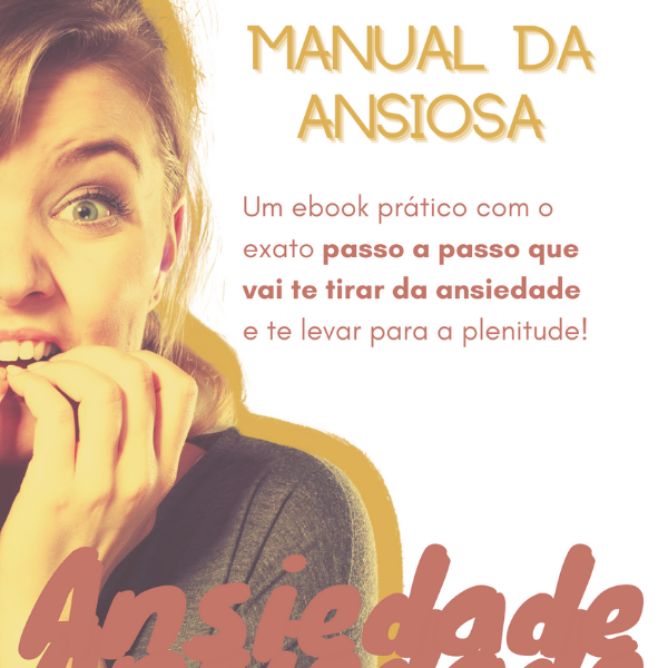 Manual da Ansiosa