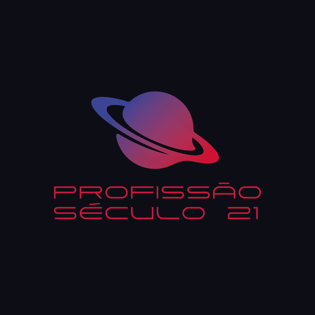 Profissão Século 21