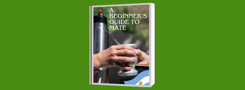 A Beginner´s Guide To Mate - From Argentina to the world | Hotmart