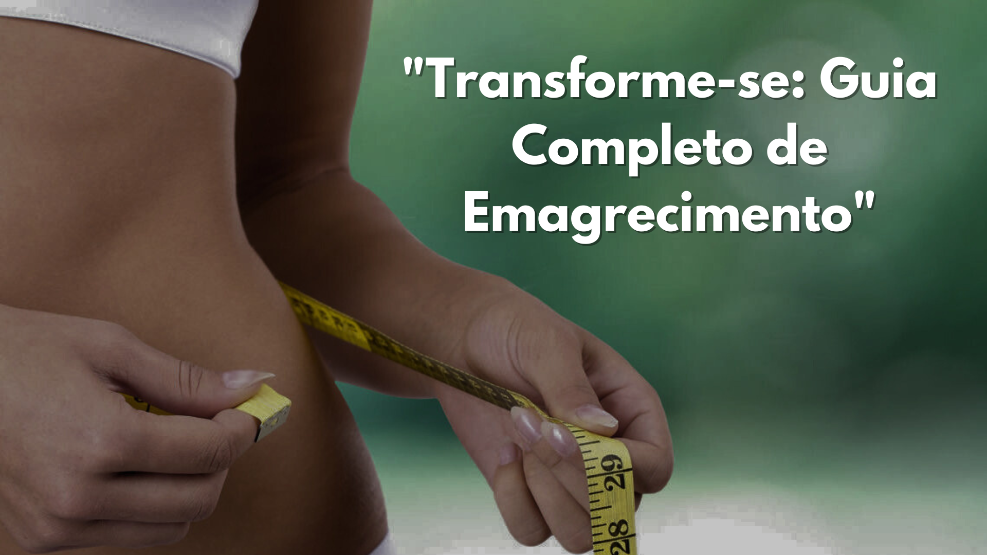 "Transforme-se: Guia Completo de Emagrecimento" - VALDA SILVA DE SO...