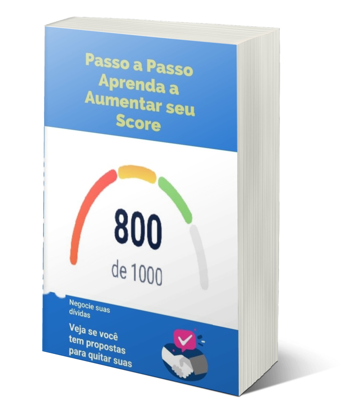 Passo a Passo como Aumentar seu Score
