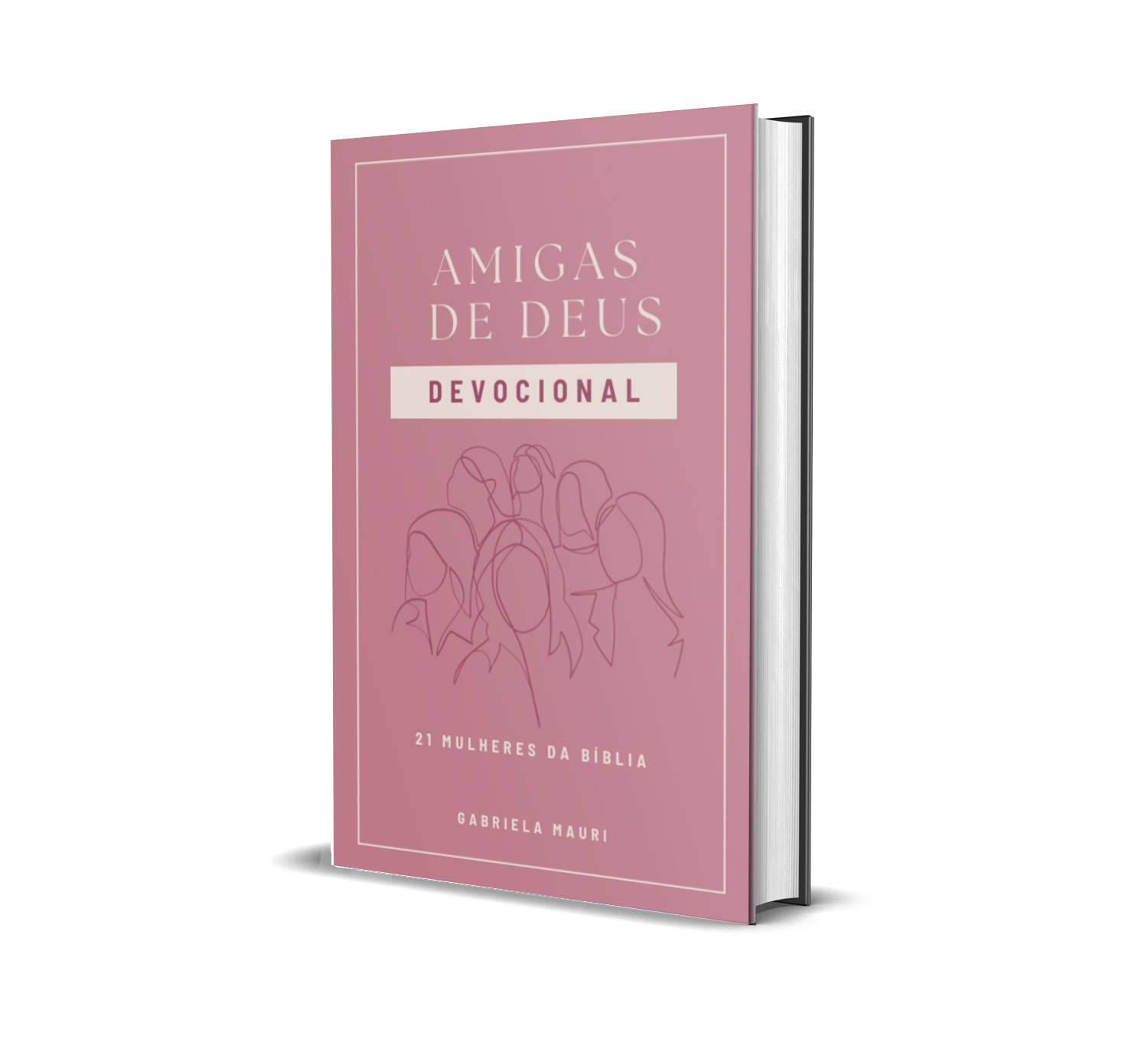 Devocional Amigas de Deus - Gabriela Mauri | Hotmart