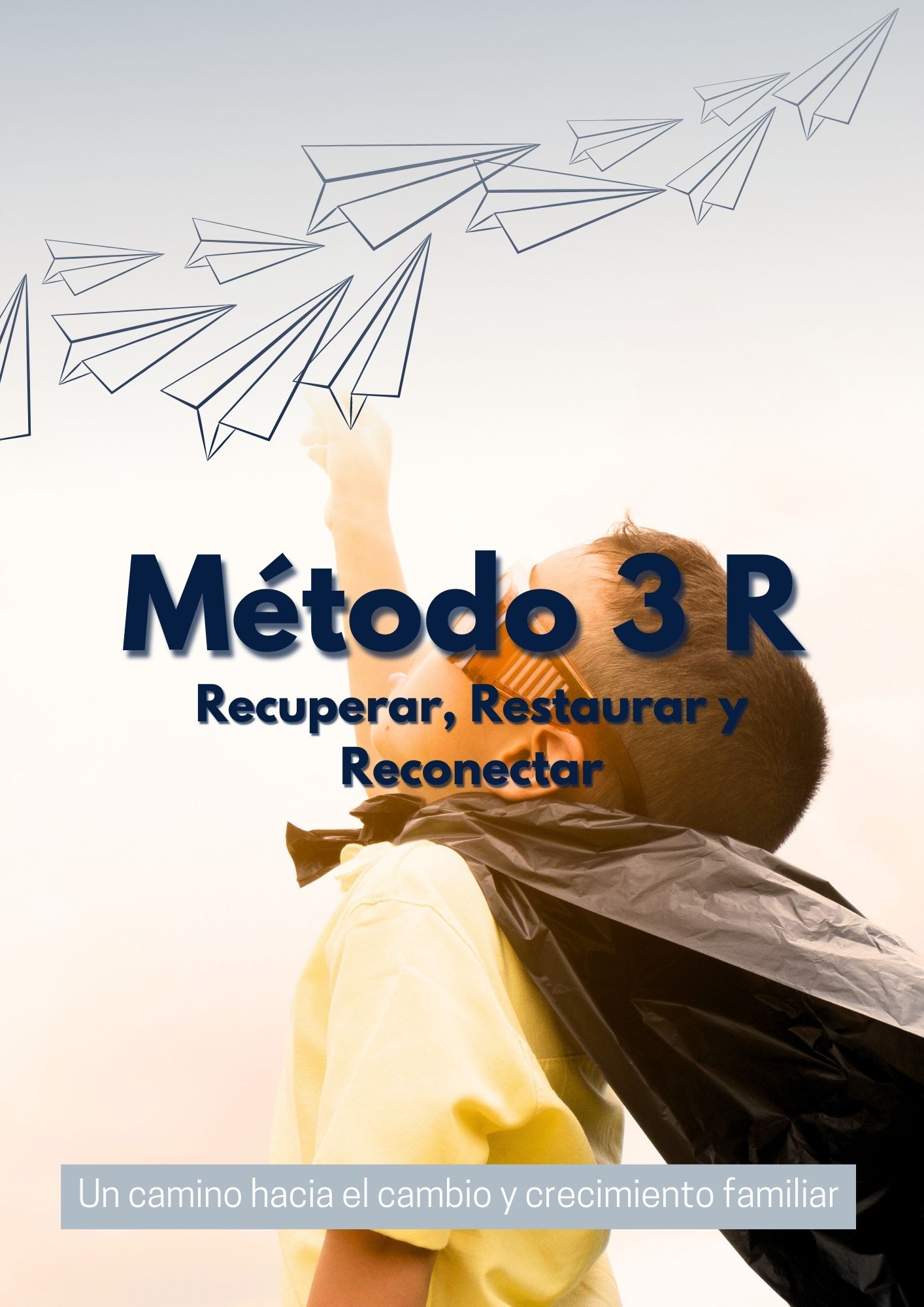 Método 3 R : Recuperar, Restaurar y Reconectar