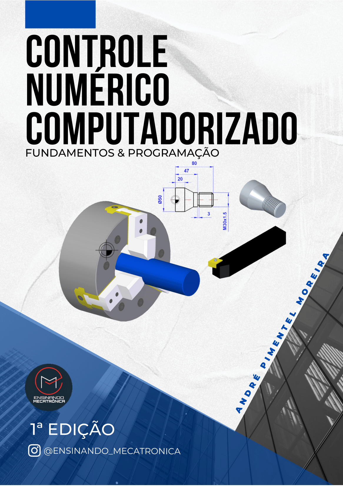 Controle Numérico Computadorizado: Fundamentos e Programação - Andr...