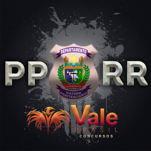 Curso Polícia Penal da Roraima - PPRR