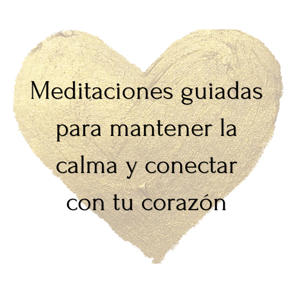 Meditaciones guiadas para mantener la calma y conectar con tu corazón
