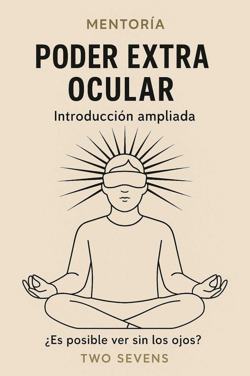 Poder Extra Ocular - Two Sevens | Hotmart