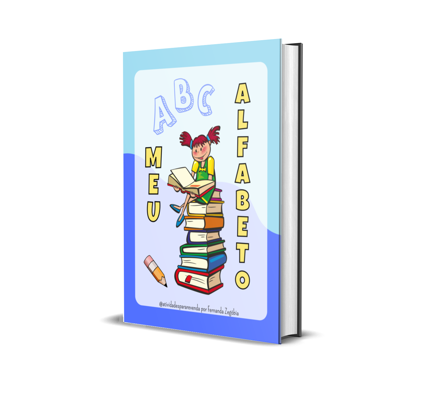 MEU ALFABETO ABC - Wanderly Moreira Lessa de Araújo | Hotmart