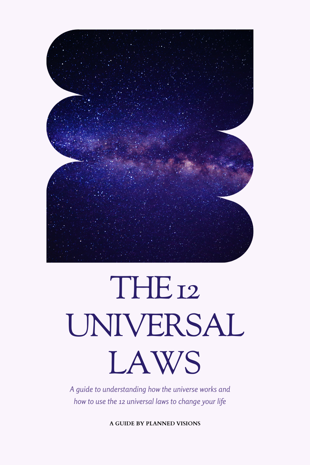 The 12 Universal Laws