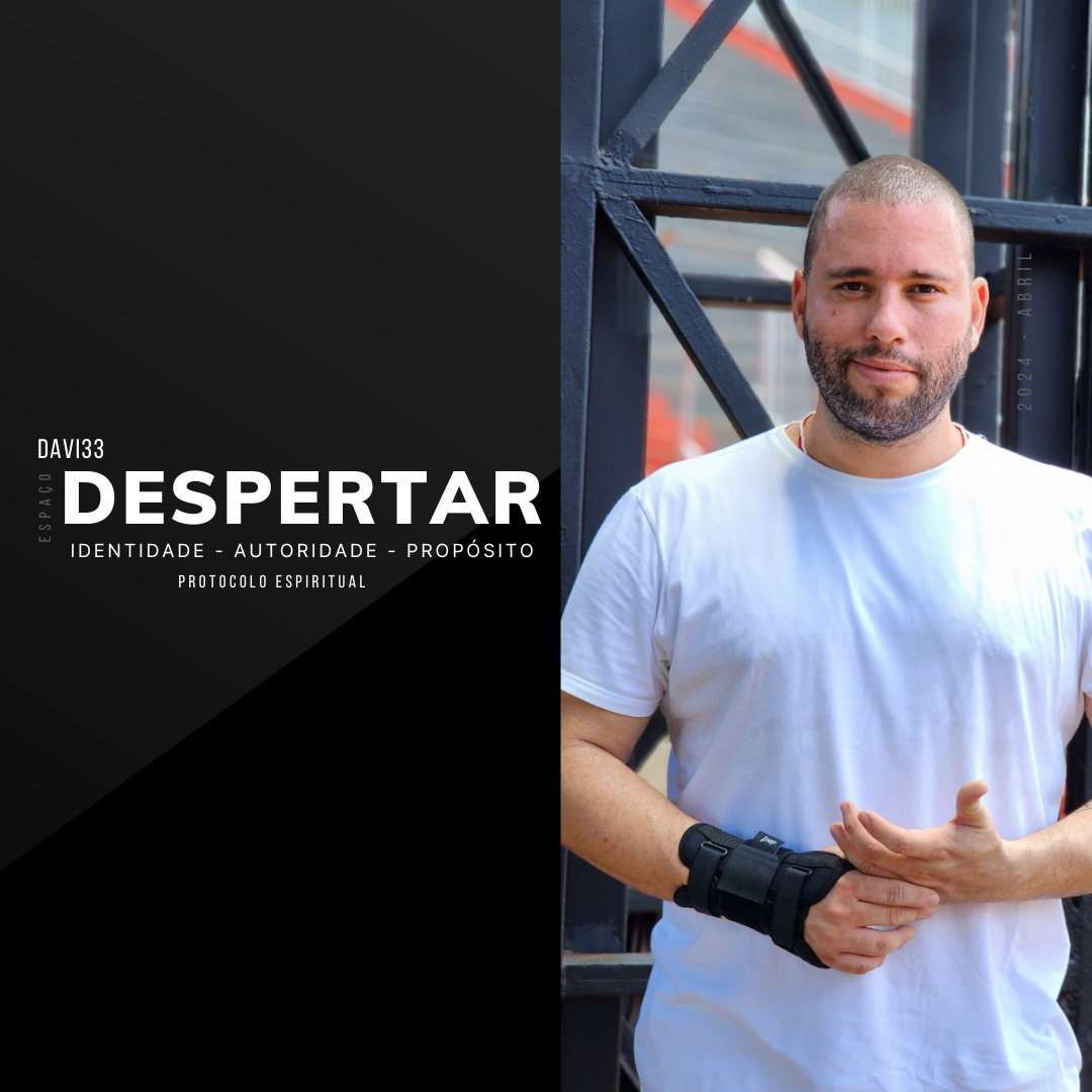 Despertar 01 - Identidade - Autoridade - Propósito - David Massarra...