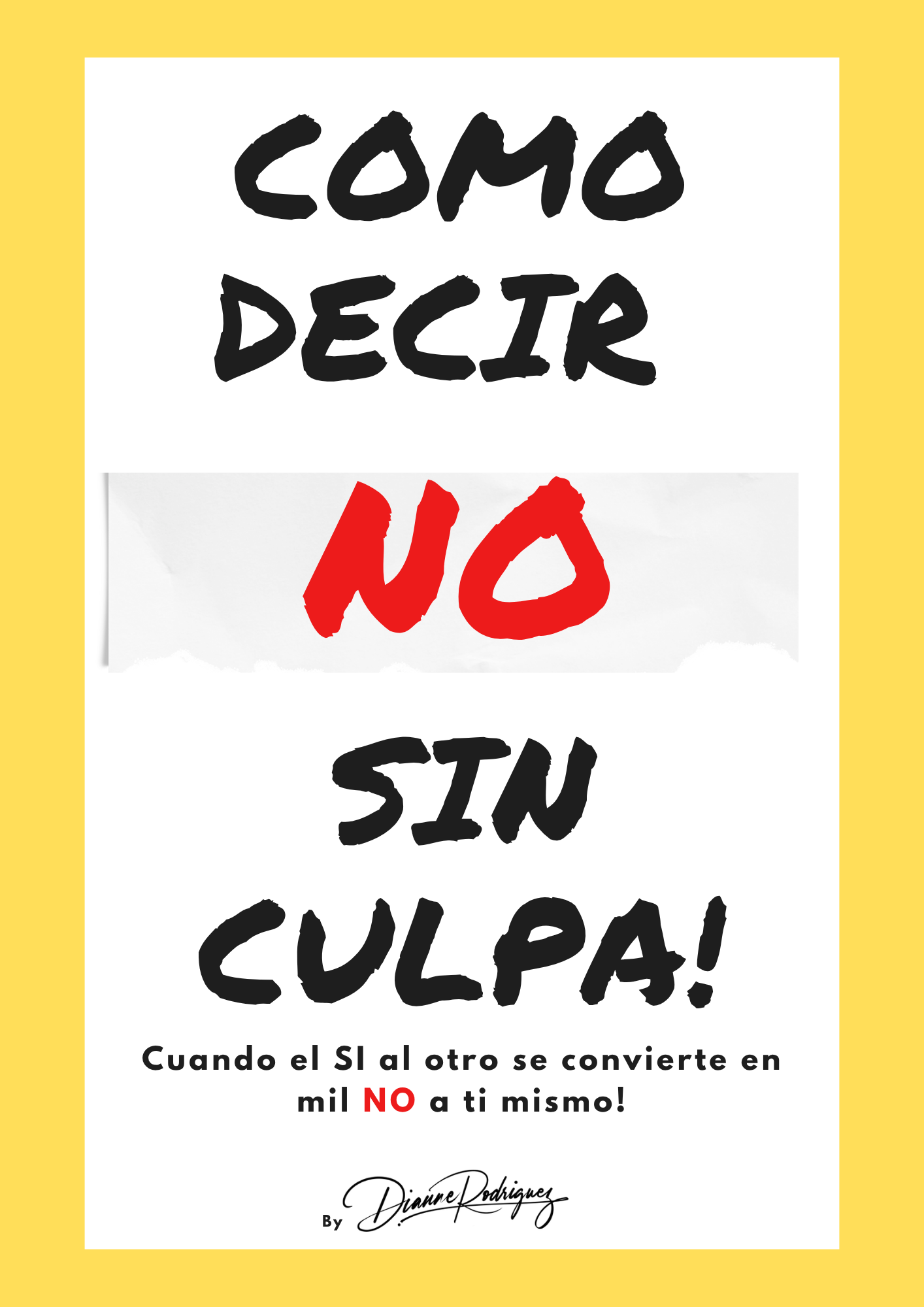 Aprende A Decir No Sin Culpa Dianne R Hotmart
