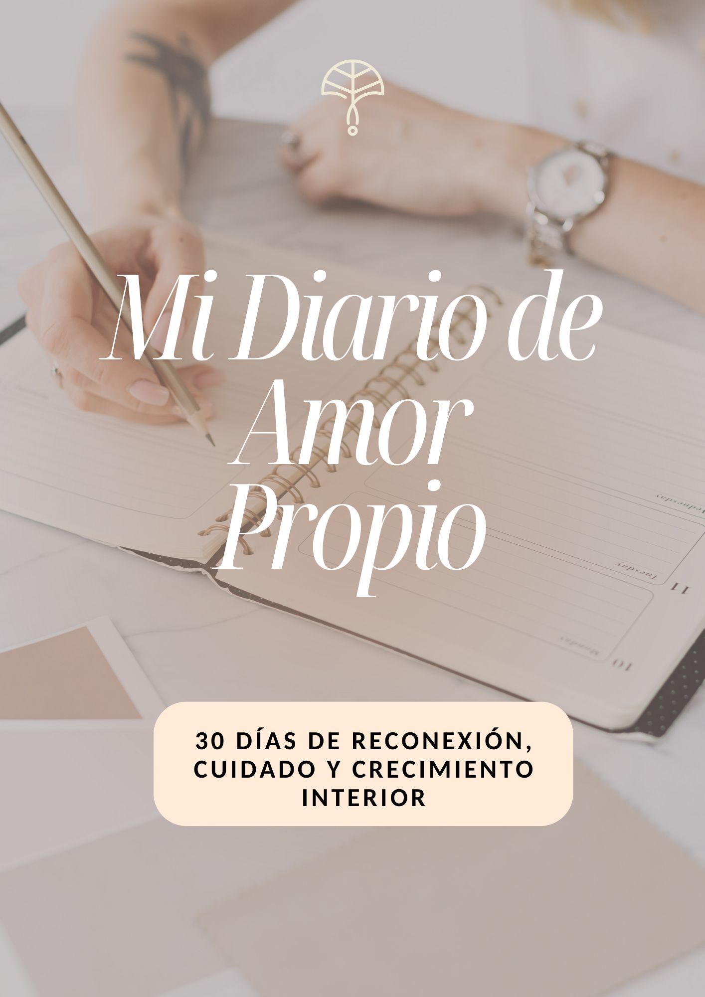 MI DIARIO DE AMOR PROPIO - Laura Leticia Cárdenas Rivera | Hotmart