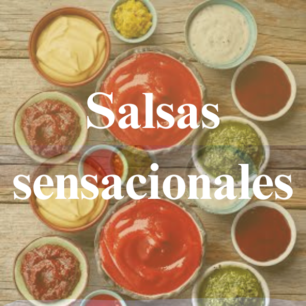 Salsas sensacionales