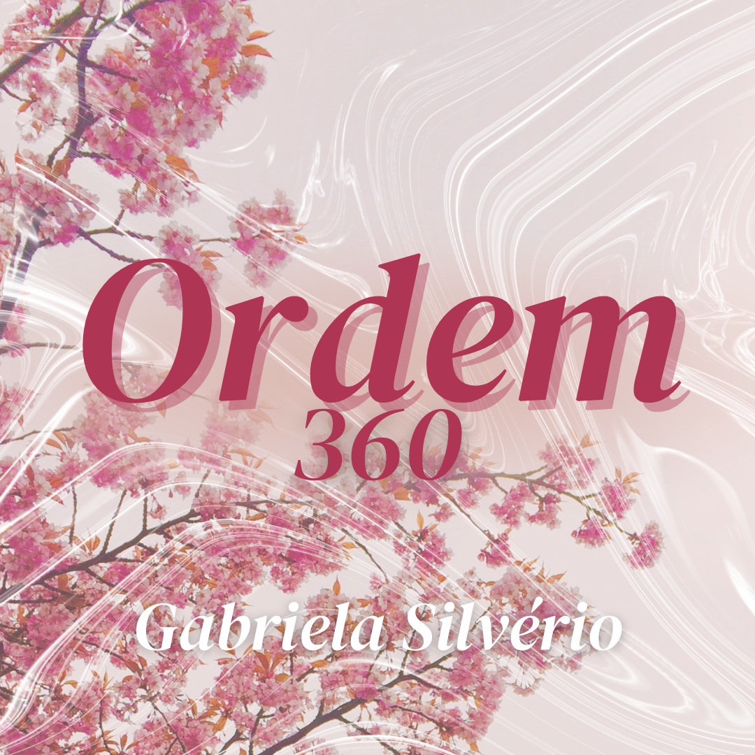 Ordem 360 - Renata Olália Bonette Silvério | Hotmart