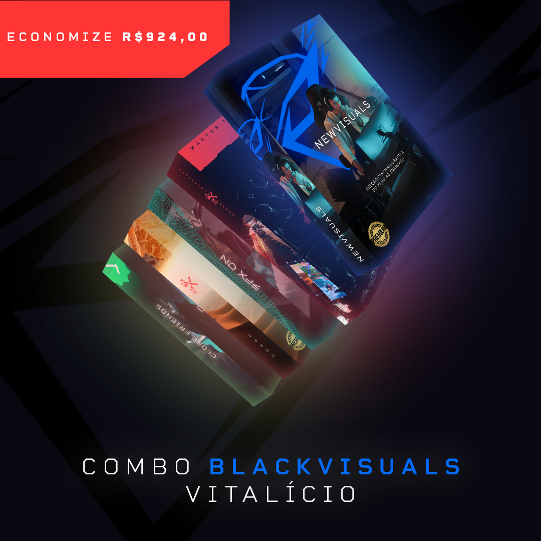 COMBO BLACKVISUALS VITALÍCIO (NEWVISUALS+EDITCHEF+MASTER TRANSITIONS+SFX ON+PACK VISUALS+CLOSE ...