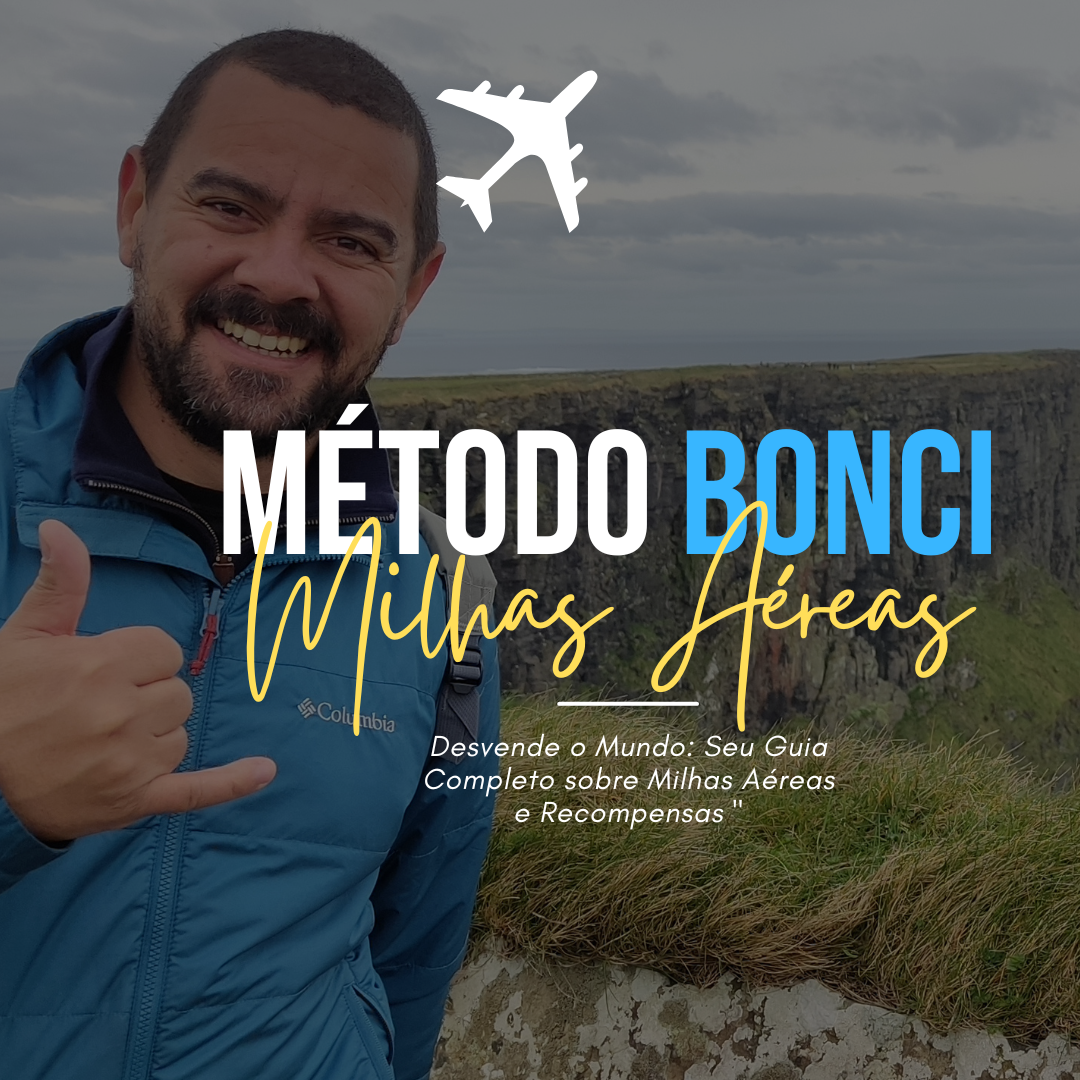 MÉTODO BONCI MILHAS AÉREAS - Rodrigo Bonci | Hotmart