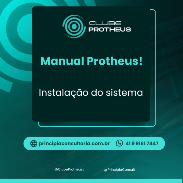 Protheus - Manual de instalação - Principia Consultoria e Treinamen...
