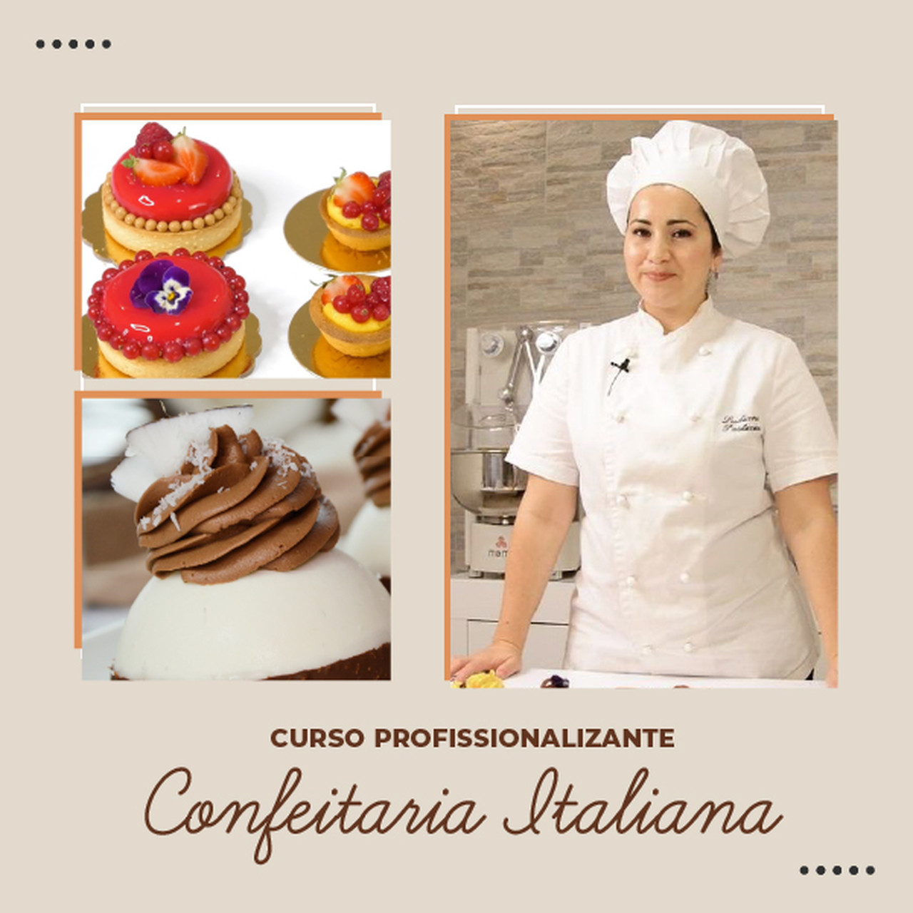 CURSO PROFISSIONALIZANTE CONFEITARIA ITALIANA - FATOR Soluções Digi...