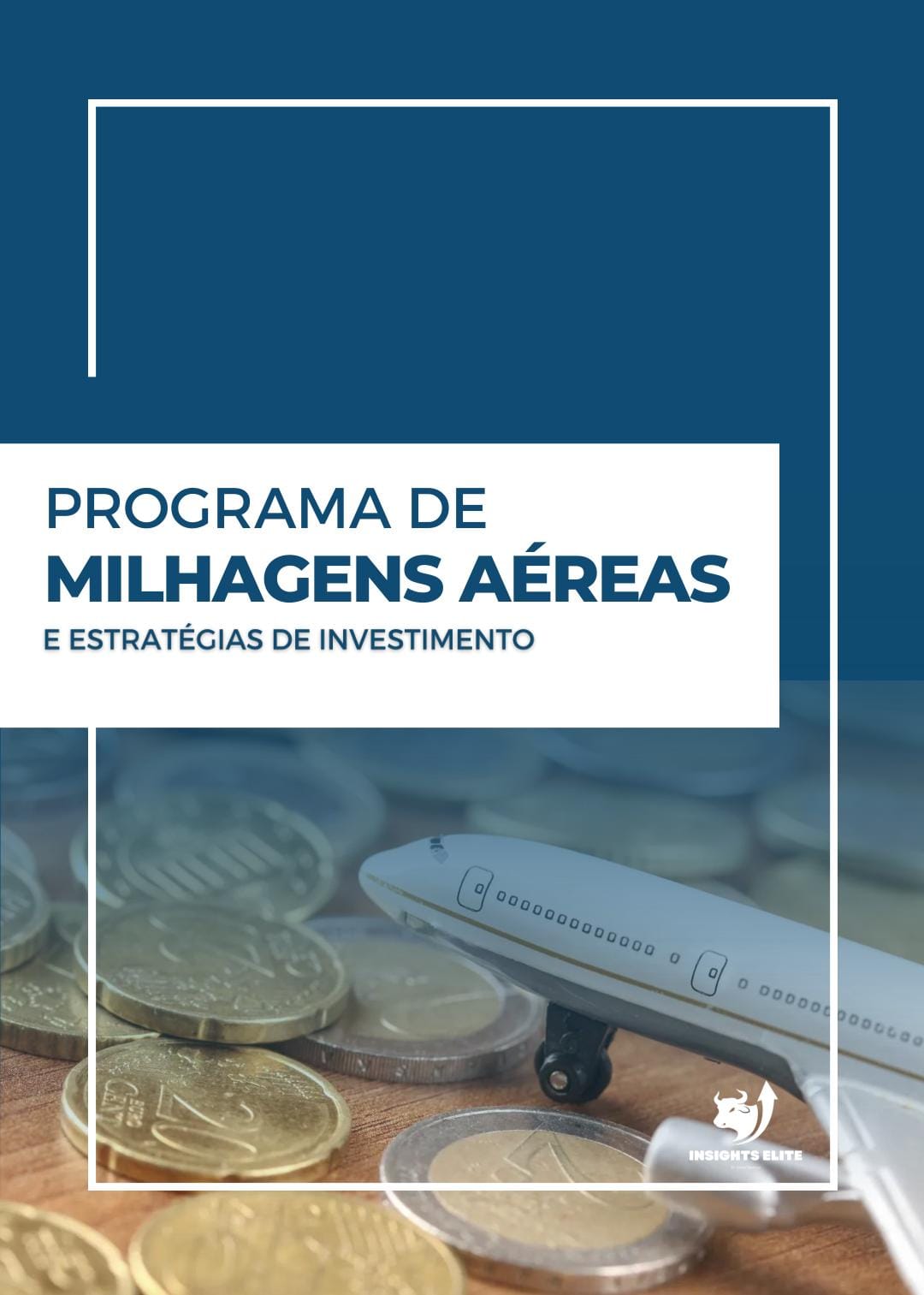 Apostila de investimentos em milhas aéreas