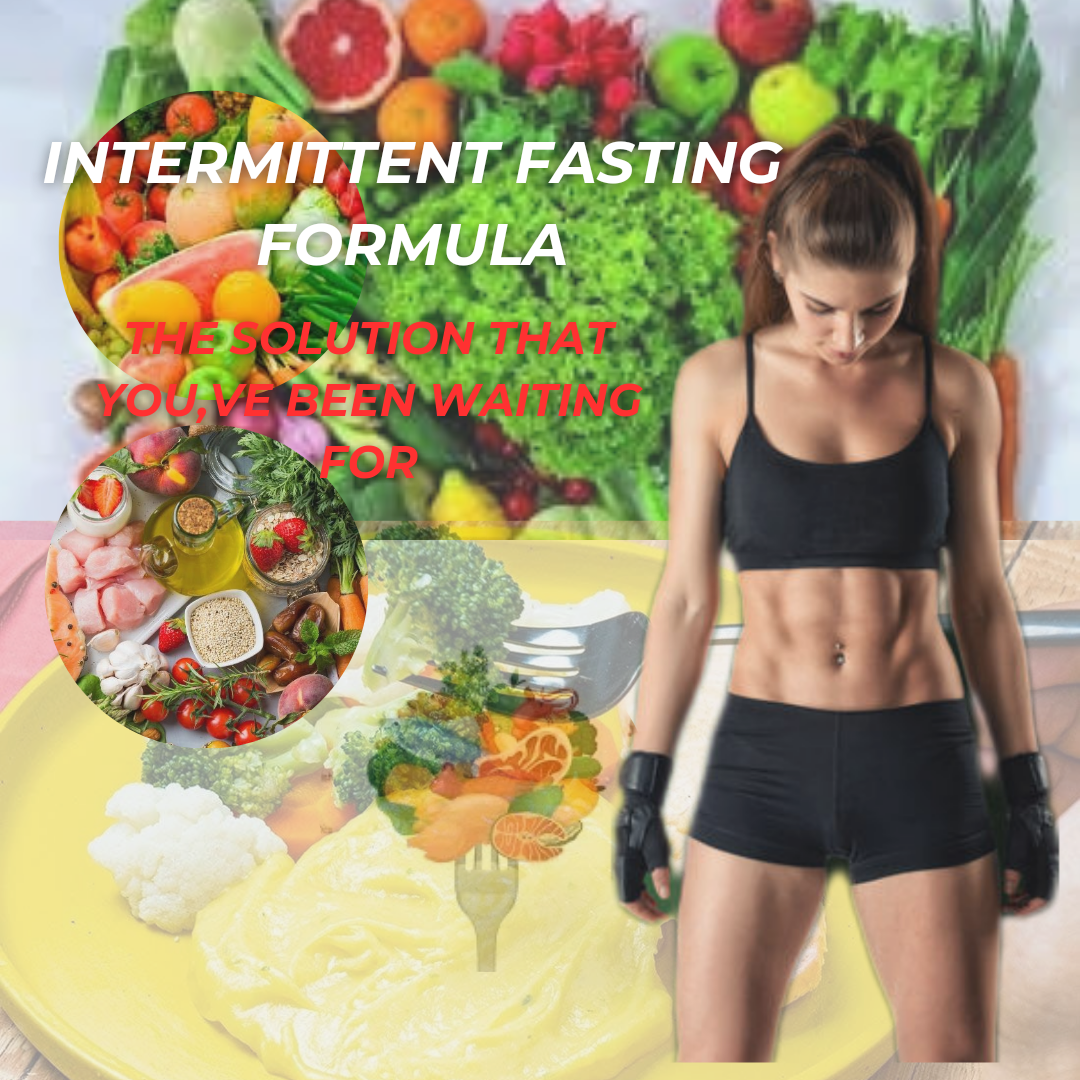 Intermittent Fasting Formula