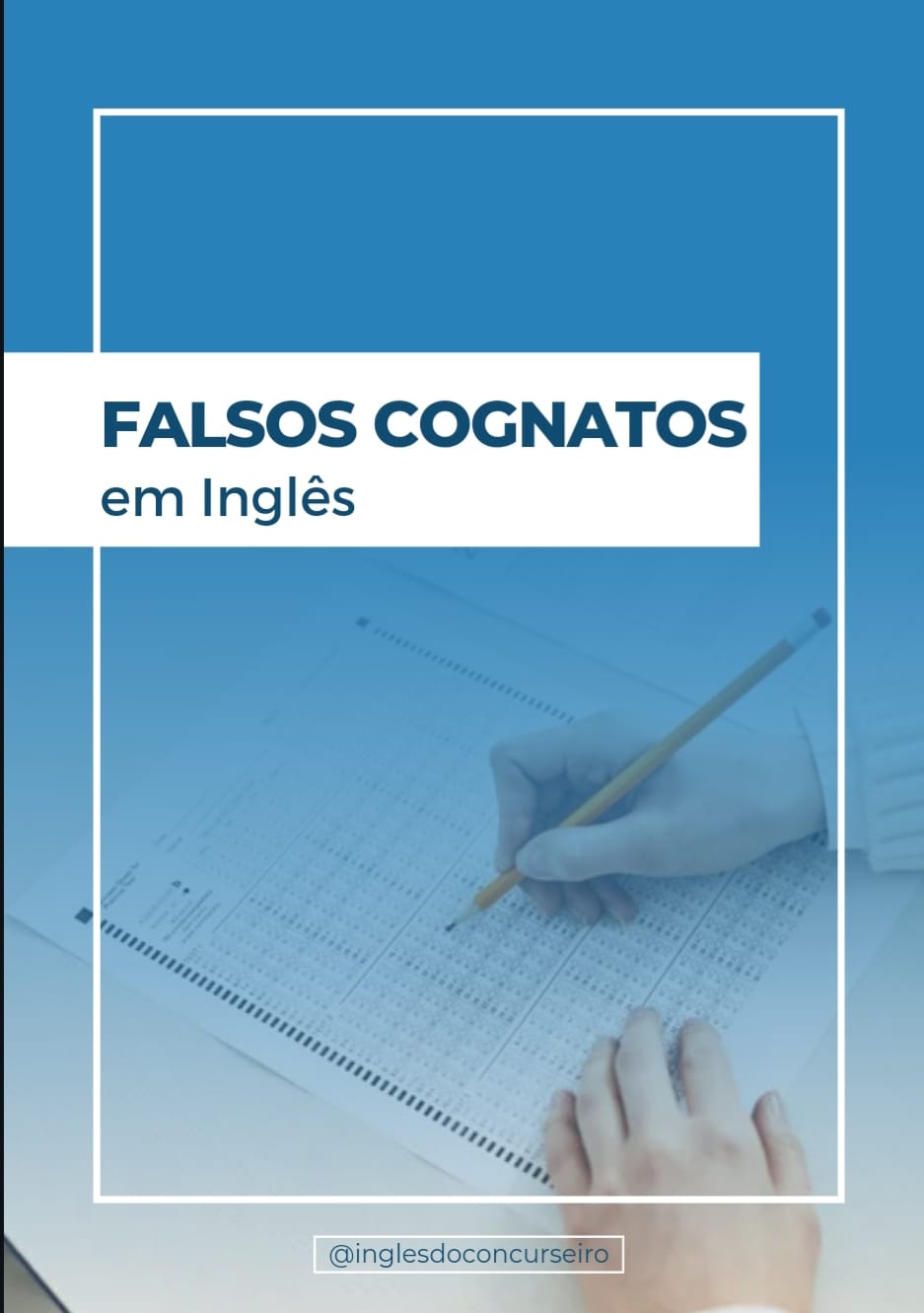 False Cognates - E-Book - Lista e Questões - Patrícia Mafili Lisboa...