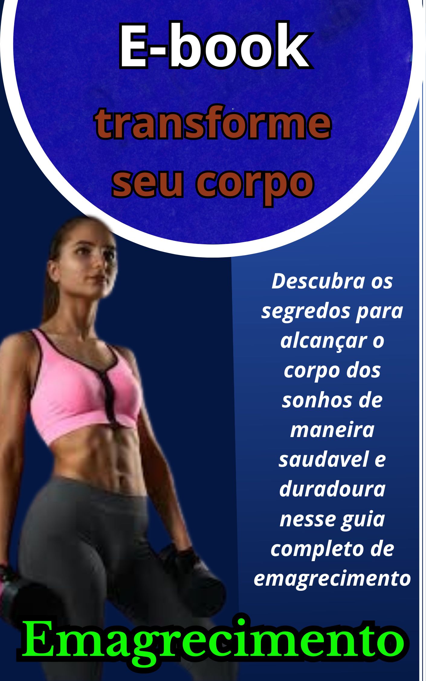 Transforme Seu Corpo-EMAGRECIMENTO, Ebook - jonnas furtado barros