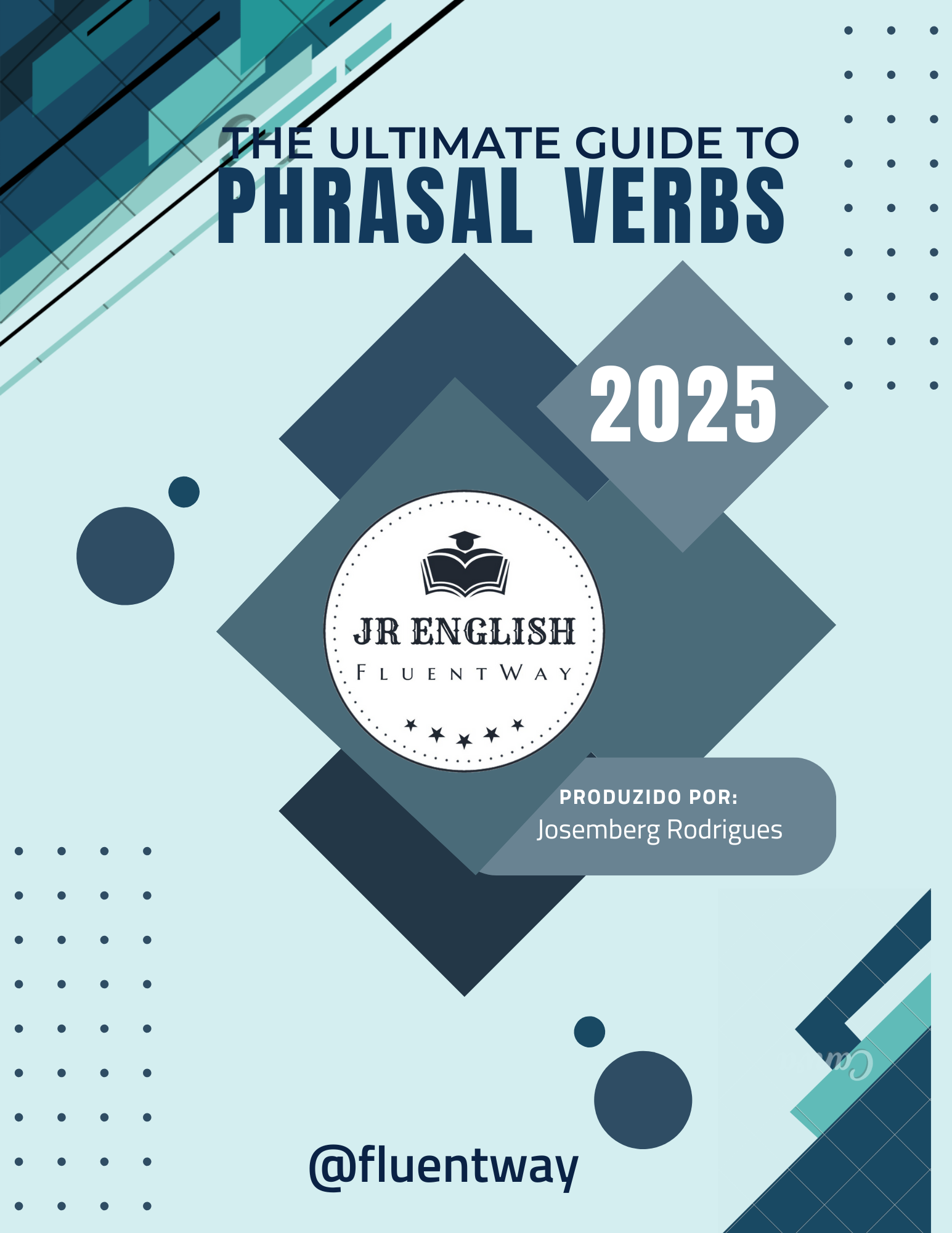 The ultimate guide to Phrasal Verbs - Josemberg Rodrigues | Hotmart