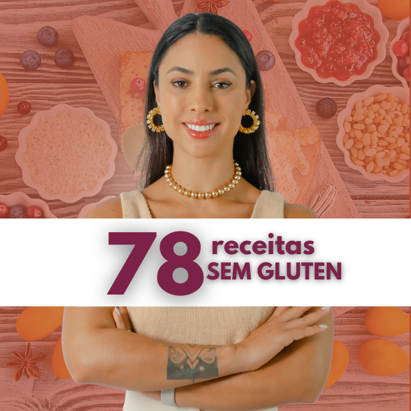 78 receitas sem glúten - thays maciel | Hotmart