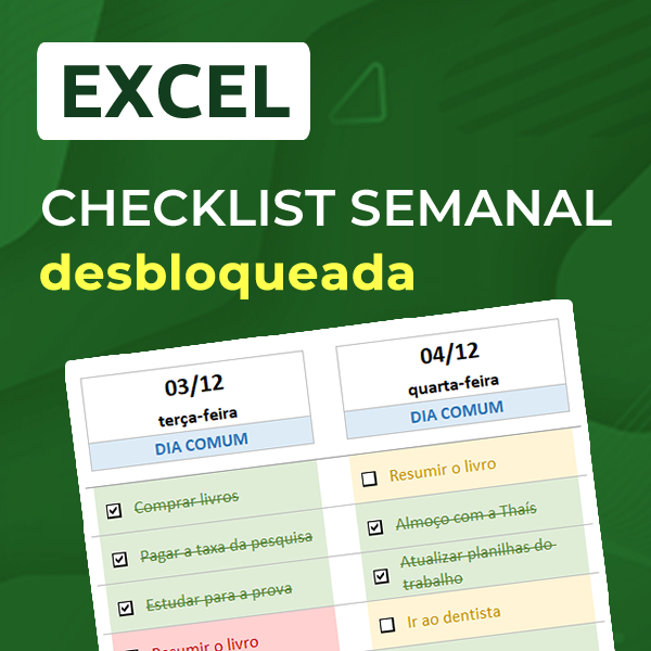 Checklist Semanal em Excel (versão desbloqueada) - Eduardo Tognon