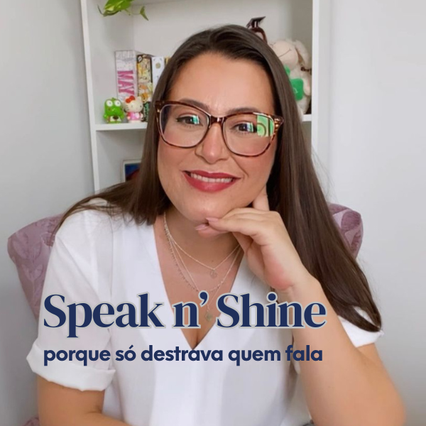 Speak n' Shine - Assinatura