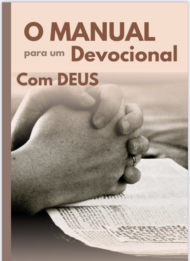 O Manual para um Devocional com Deus