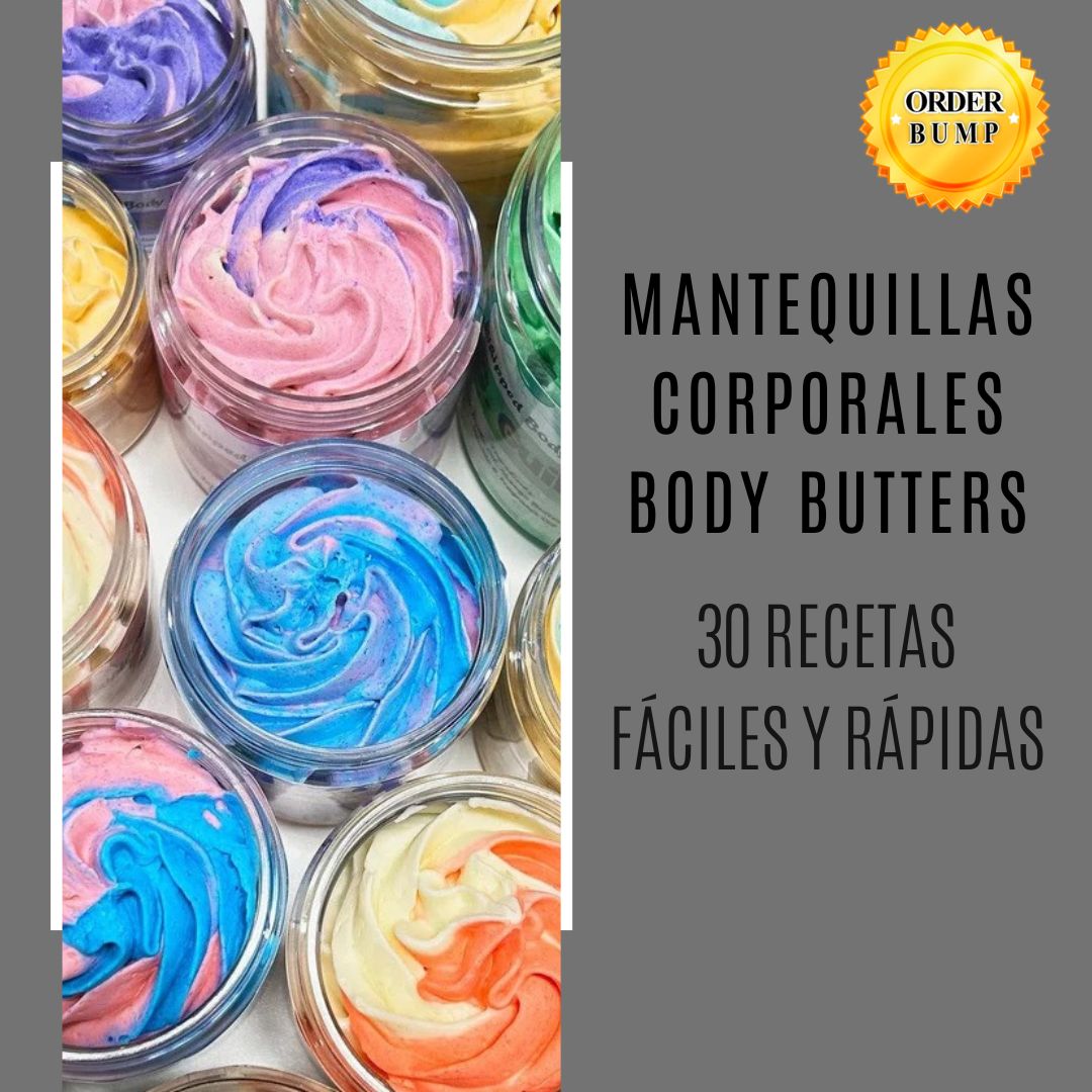Mantequillas Corporales Body Butters 30 recetas fáciles y rápidas