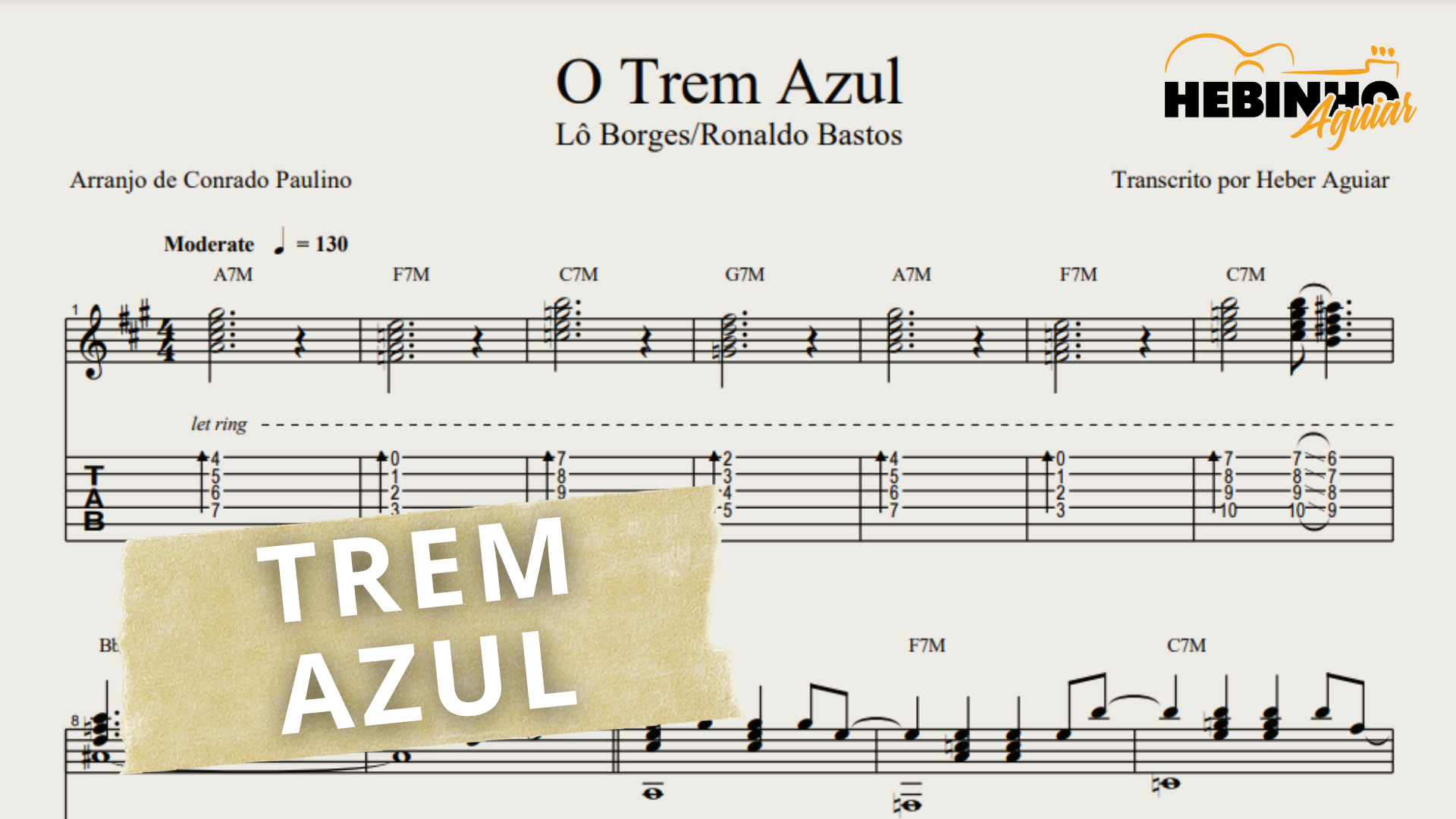 Trem Azul - Lô Borges: Transcrição p/ Violão Solo c/ Tablatura +Par...