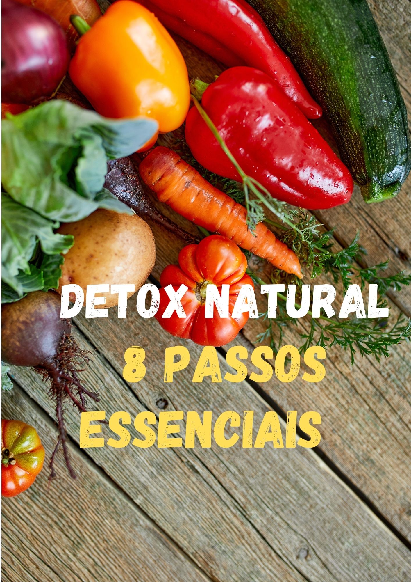Como desintoxicar seu corpo em 8 passos para uma nova saúde.
