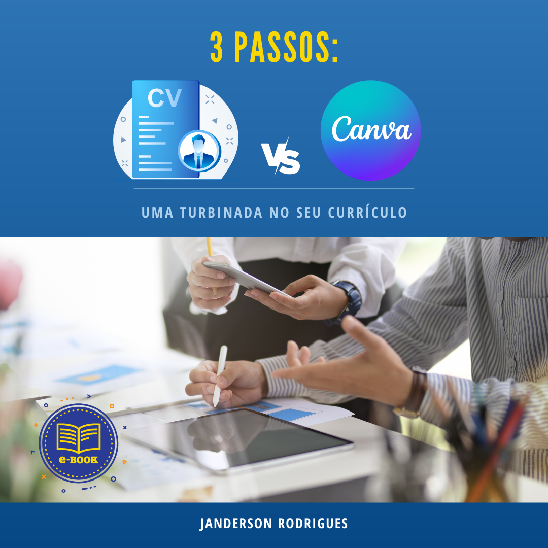 3 PASSO: Currículo vs Canvas - Janderson Ferreira Rodrigues | Hotmart