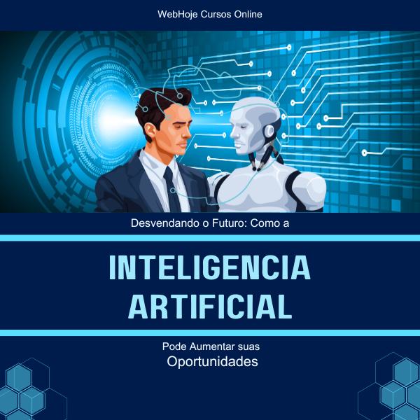 Desvendando o Futuro: Como a Inteligência Artificial Pode Aumentar suas ...