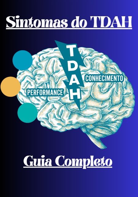 SINTOMAS DO TDAH - GUIA COMPLETO - Mateus Henrique | Hotmart