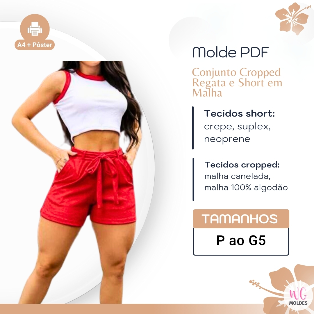 MOLDE CONJUNTO CROPPED REGATA E SHORT EM MALHA - Moldes WG | Hotmart
