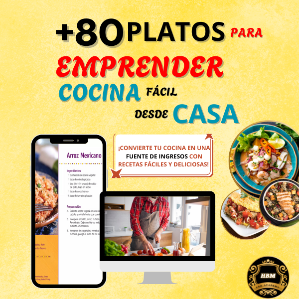 +80 Recetas para Emprender: Cocina Fácil desde Casa - HBM Pro Acade...
