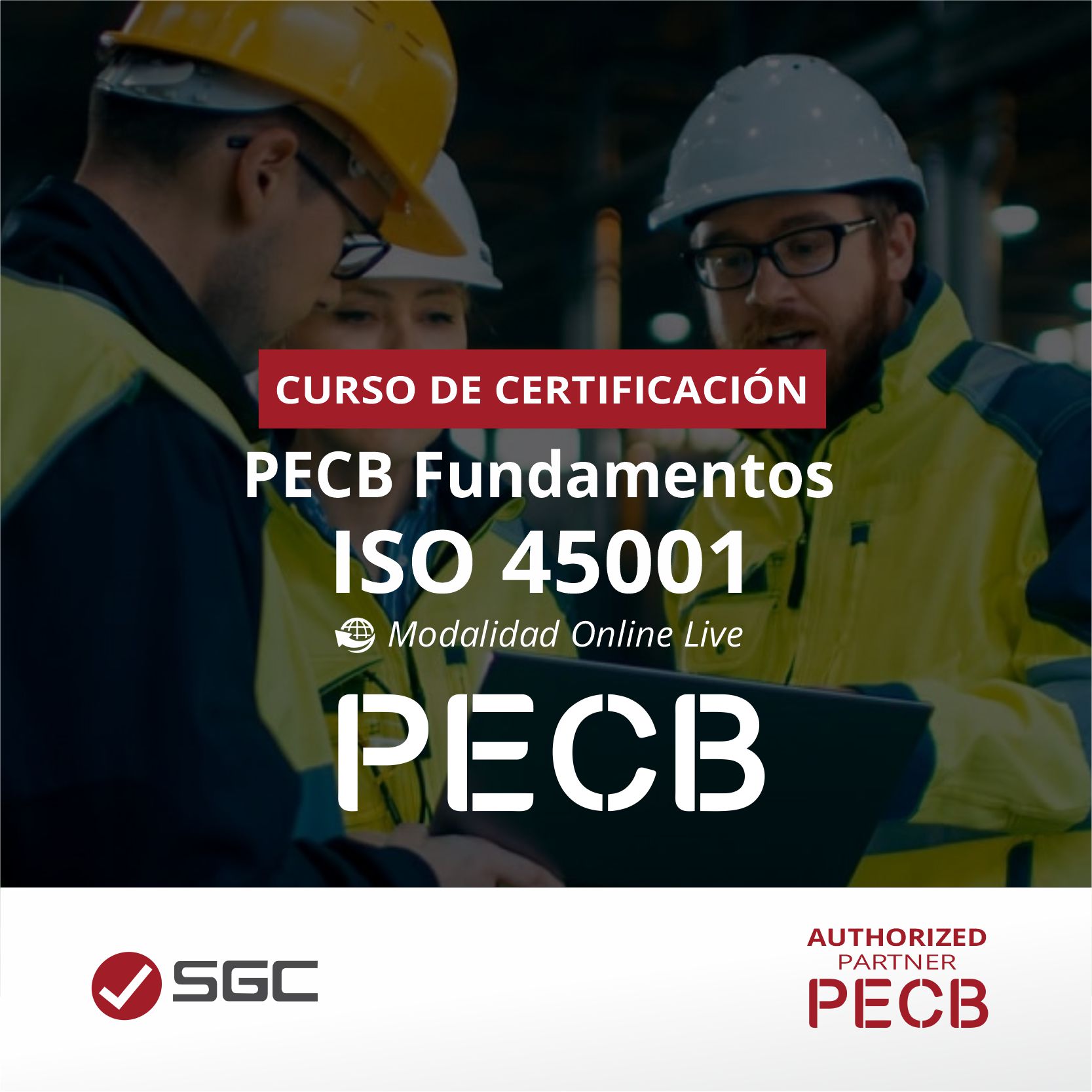 Curso de Certificación PECB Foundation ISO 45001 - ALDO ERNESTO RIV...