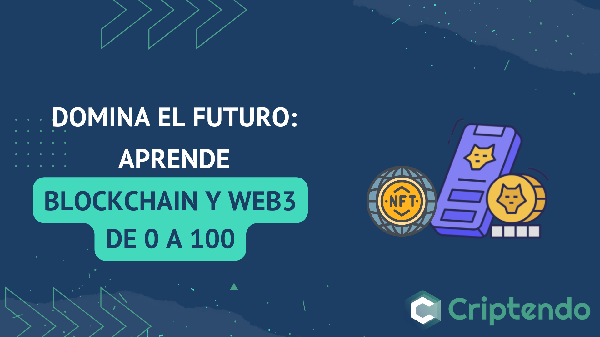 Domina el futuro: Aprende blockchain y web3 de 0 a 100 - Diego Ferr...