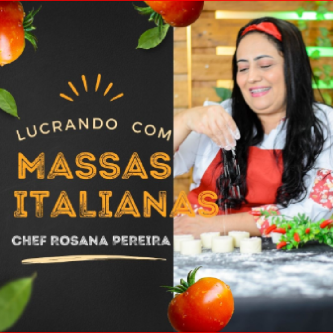 Lucrando com Massas Italianas com a Chef Rosana Pereira - Chef Rosa...