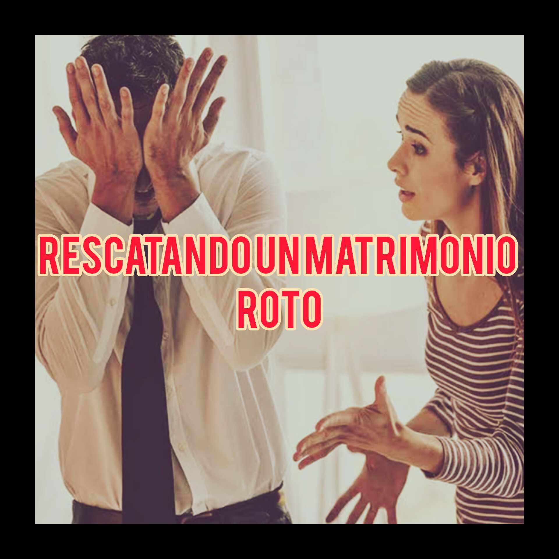 Rescatando un matrimonio roto−Jesús-Dios - maria Kelly clemente Chá...
