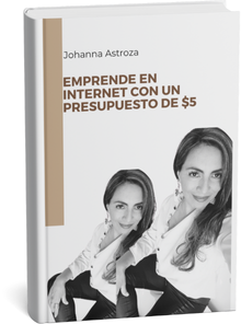 EMPRENDE EN INTERNET CON UN PRESUPUESTO DE $5 (USD)