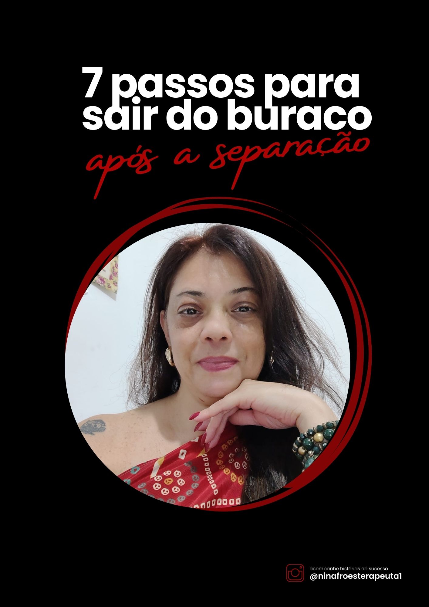 Como sair do buraco depois de uma separação - Nina Froes | Hotmart