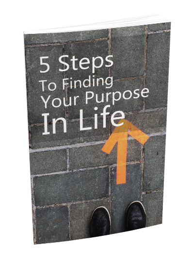 e-book 5 Steps To Finding Your Purpose In Life